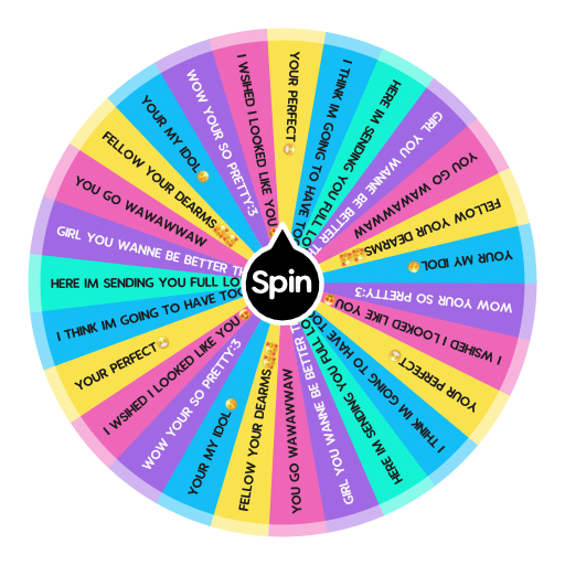A Complement if your feeling down…😊 | Spin The Wheel - Random Picker