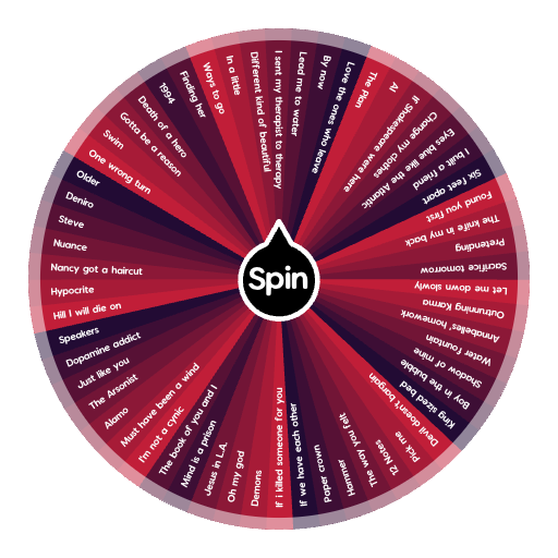 Alec Benjamin song | Spin The Wheel - Random Picker