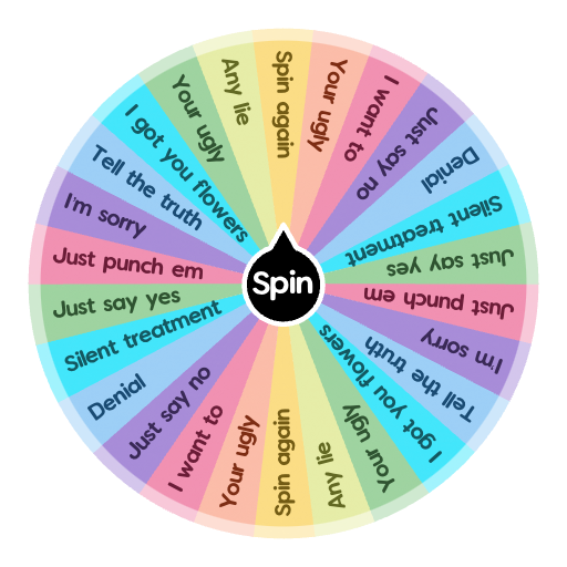 CHOOSE YOUR EXCUSE | Spin the Wheel - Random Picker
