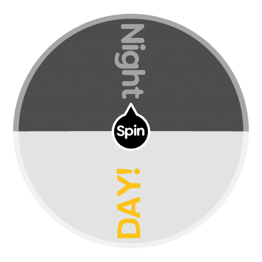 Day or night | Spin the Wheel - Random Picker
