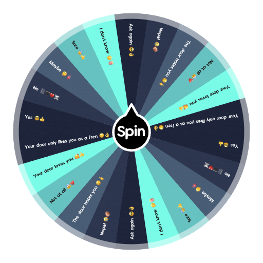 Does ur door love you? 😎👌 | Spin the Wheel - Random Picker
