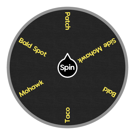 Fear Factor Haircuts | Spin the Wheel - Random Picker