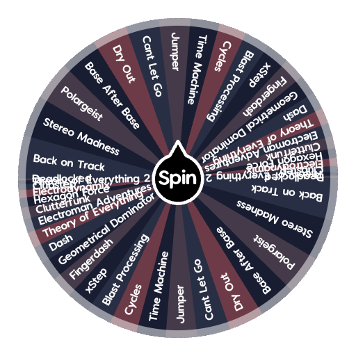 GD robtop levels (22) (difficulty order) | Spin The Wheel - Random Picker