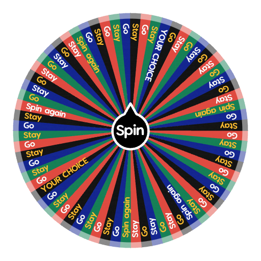 Go OR Stay?!?!?!? | Spin the Wheel - Random Picker