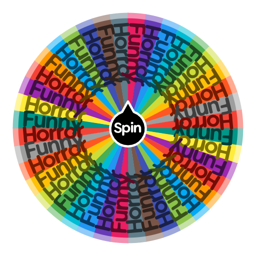 Horror or Funny movie | Spin the Wheel - Random Picker