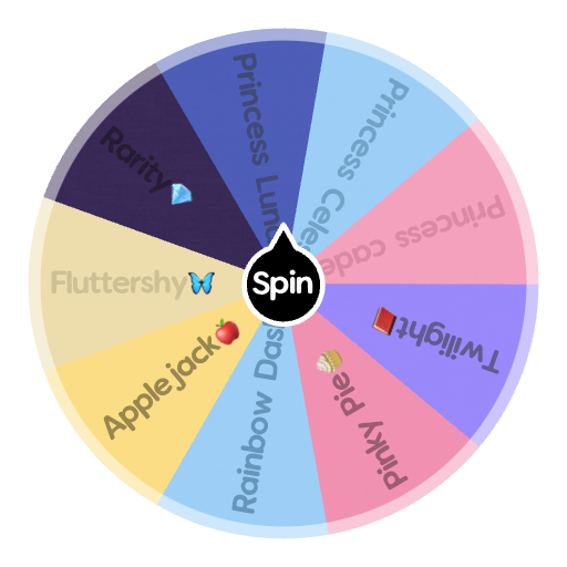 MY LITTLE PONY 😈😩🔫 | Spin the Wheel - Random Picker