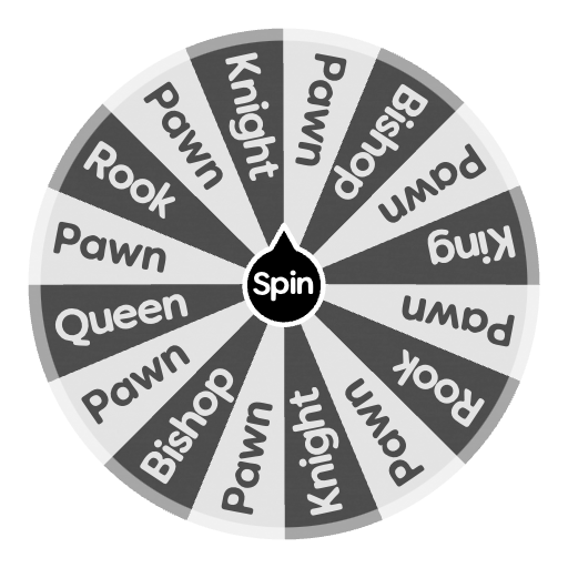 Select Chess Piece | Spin the Wheel - Random Picker