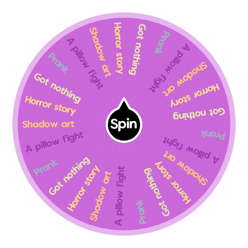 Sleep over | Spin the Wheel - Random Picker