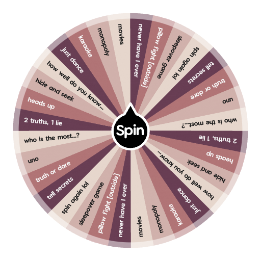 sleepover activities | Spin the Wheel - Random Picker