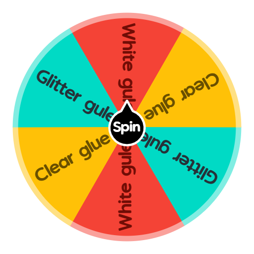 Slime/glue | Spin the Wheel - Random Picker