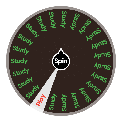 Study or Play? | Spin the Wheel - Random Picker
