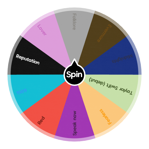 Taylor swift albums | Spin the Wheel - Random Picker Taylor swift albums | Spin the Wheel - Random Picker