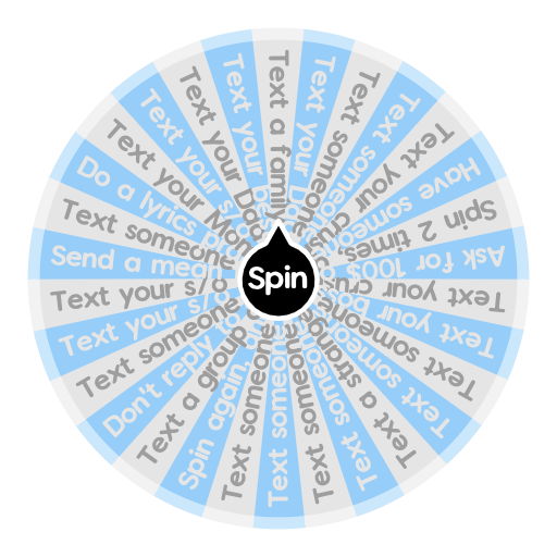 The Texting Game | Spin the Wheel - Random Picker