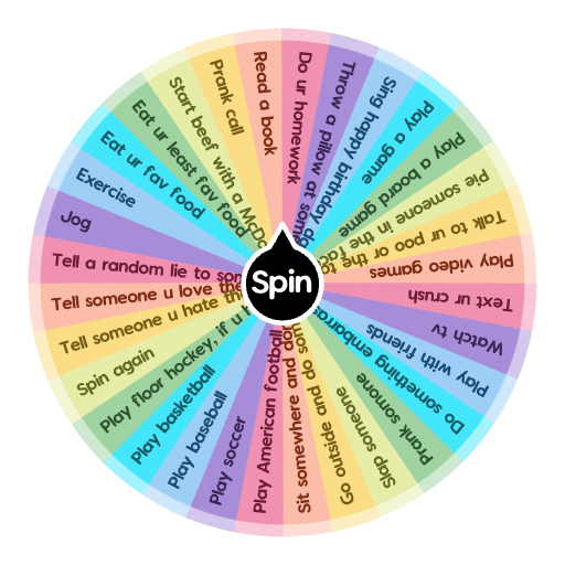 Things to do when ur board | Spin the Wheel - Random Picker