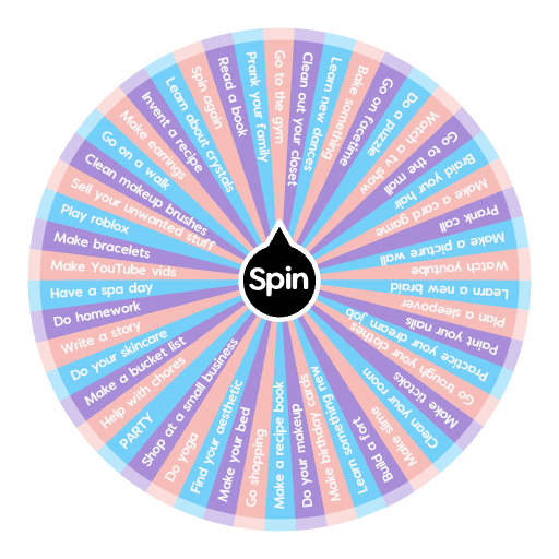 Things to do when you're bored!! | Spin the Wheel - Random Picker