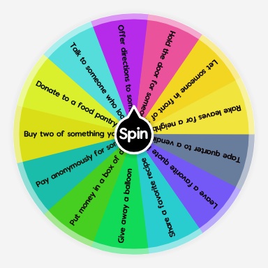 Random Acts of Kindness | Spin the Wheel - Random Picker