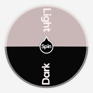 Dark Light | Spin The Wheel - Random Picker