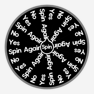 Yes or No | Spin the Wheel - Random Picker