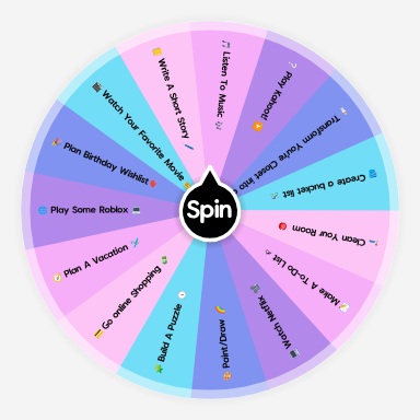 When You're Bored... | Spin the Wheel - Random Picker