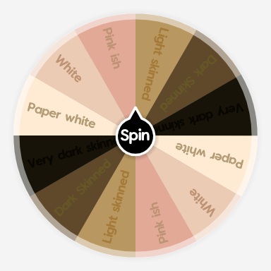Skin color | Spin The Wheel - Random Picker