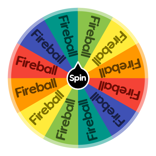 Wheel of Fireball | Spin The Wheel - Random Picker