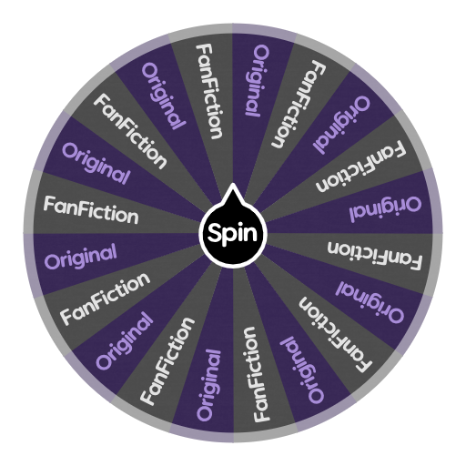 Writing? (FanFiction) | Spin the Wheel - Random Picker