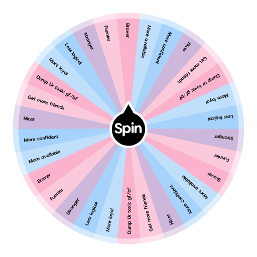 You need to be/get | Spin the Wheel - Random Picker