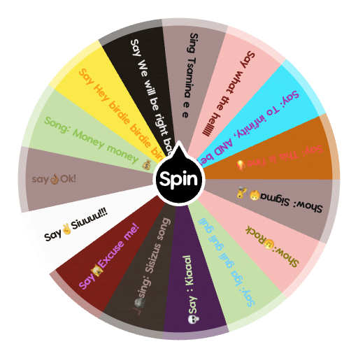 You show or sing …. meme! | Spin the Wheel - Random Picker